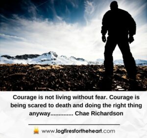 23 Best Inspirational Quotes For Courage - We All Need It......