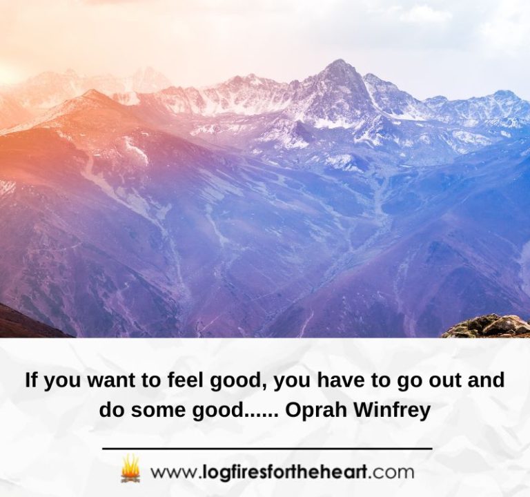 17 Feel Good Inspirational Quotes - For When Times Are Tough....